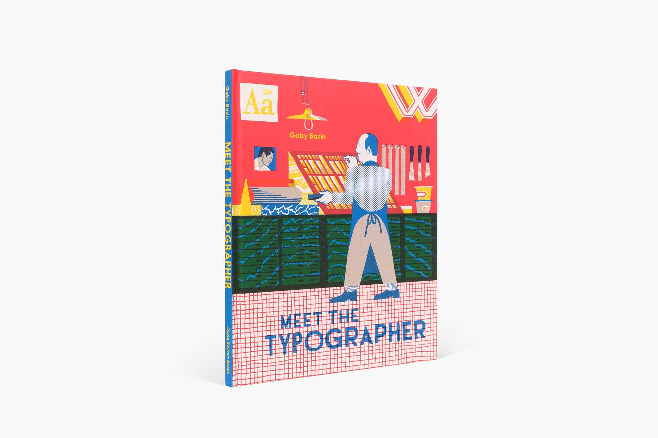 Meet the Typographer | Book by Gaby Bazin | Official Publisher Page ...