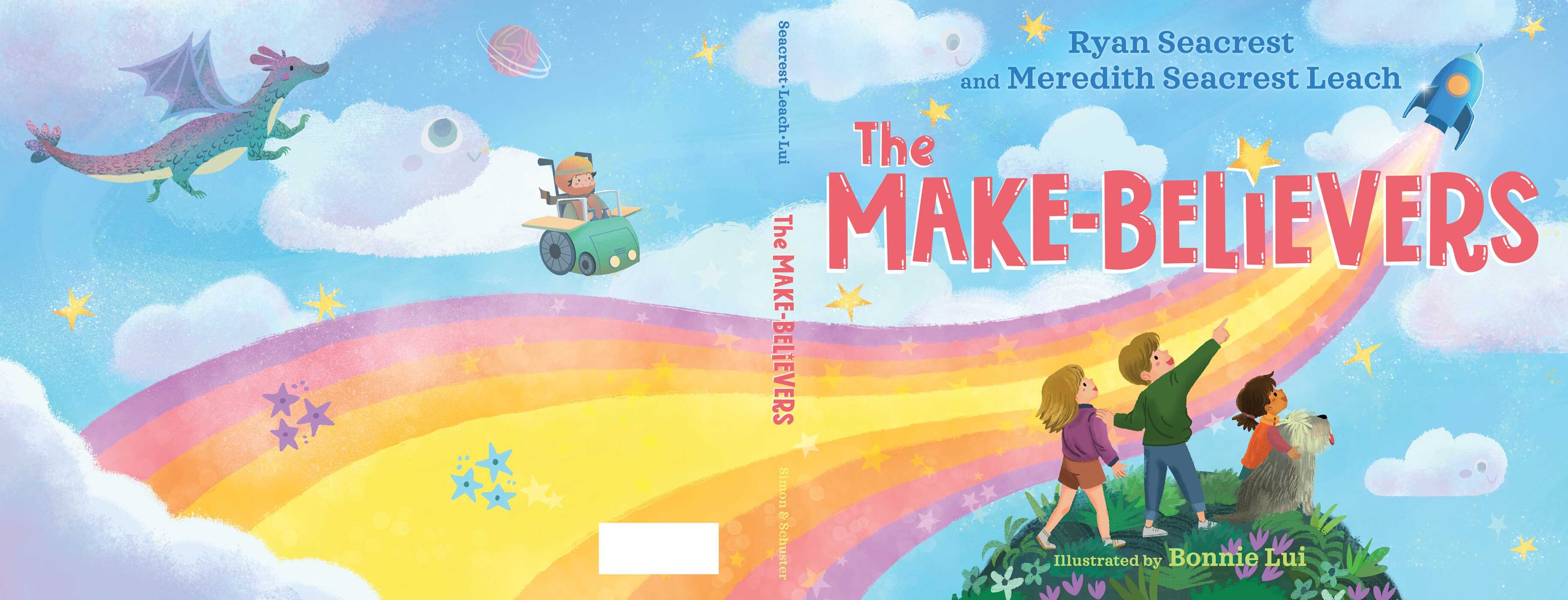 The Make-Believers | Book by Ryan Seacrest, Meredith Seacrest Leach ...