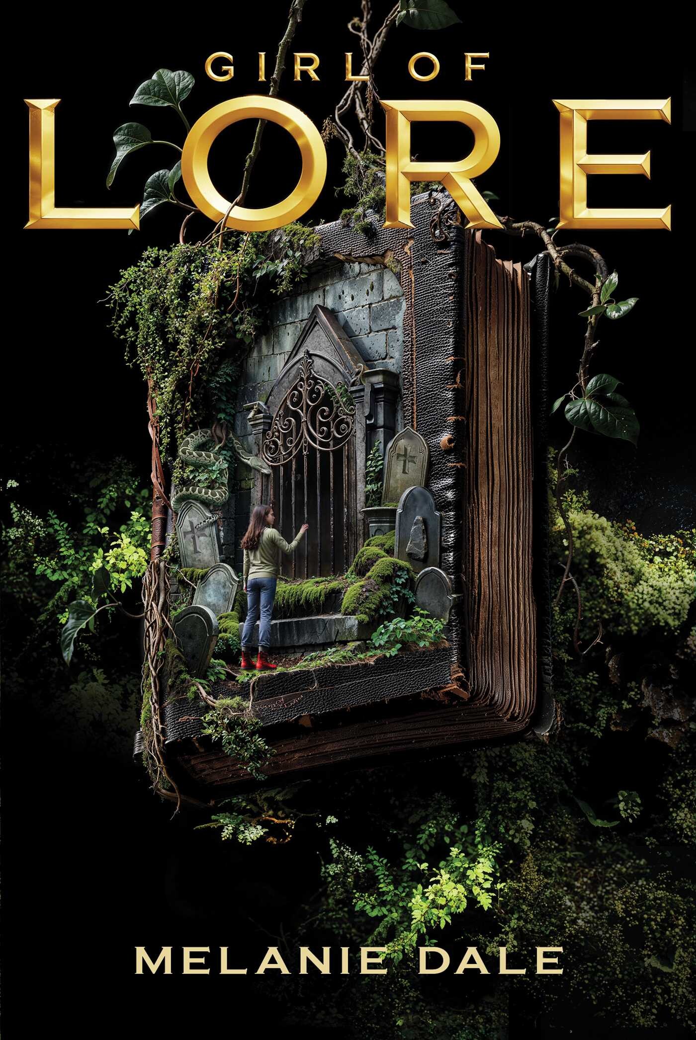 Girl of Lore | Book by Melanie Dale | Official Publisher Page | Simon ...