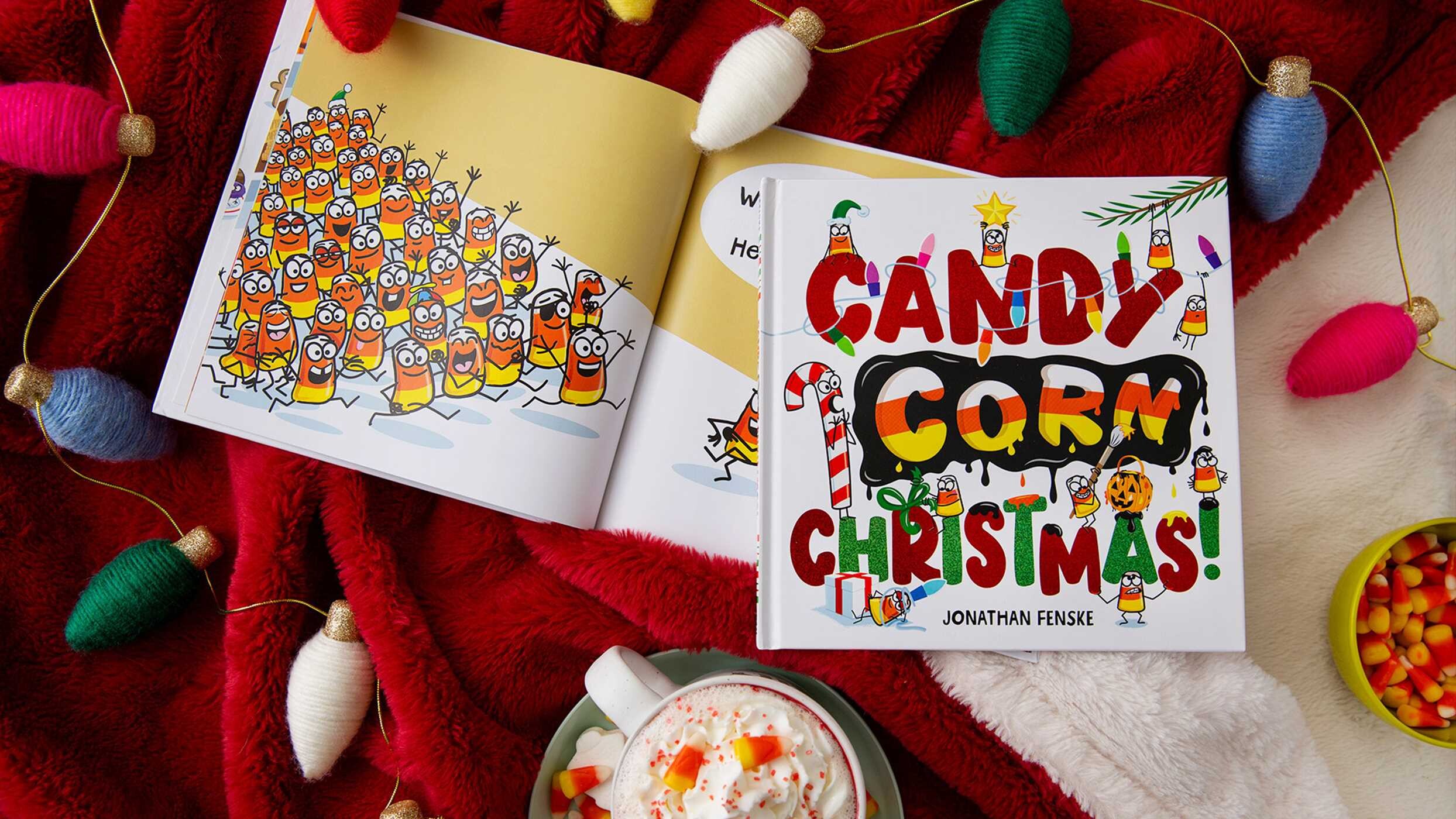 Candy Corn Christmas! | Book by Jonathan Fenske | Official Publisher ...