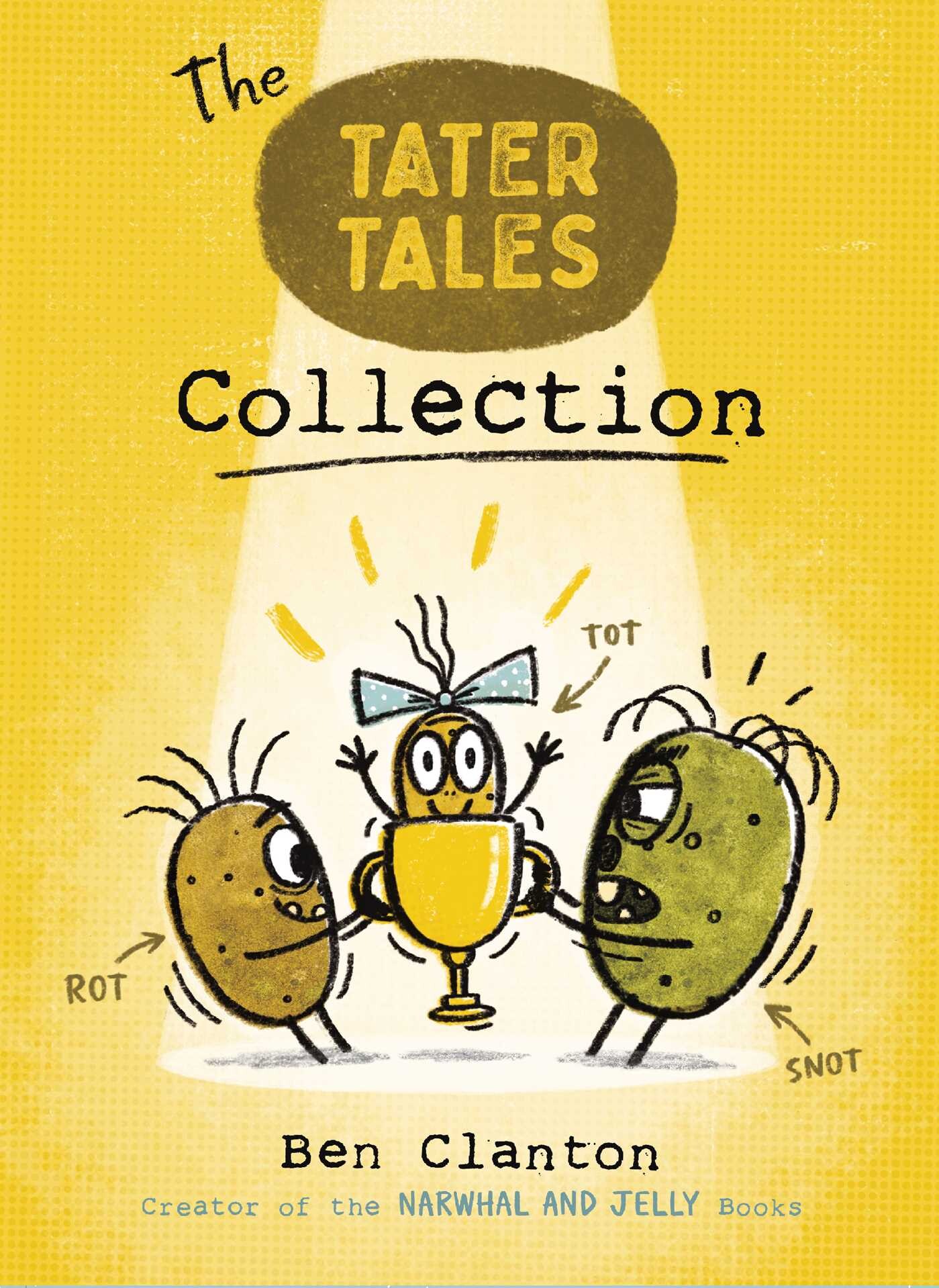 Tater Tales Collection (Boxed Set) | Book by Ben Clanton | Official ...
