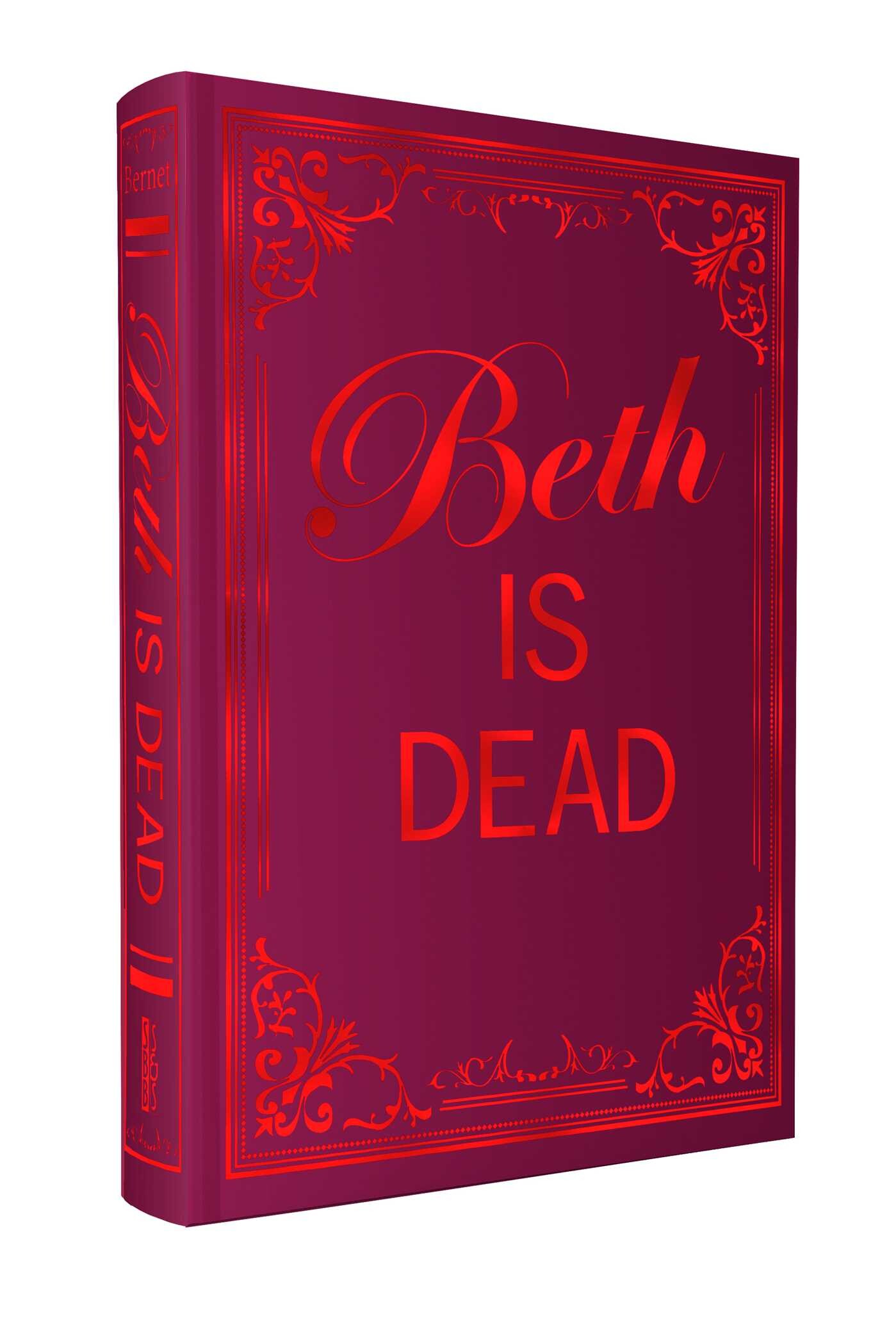 Beth Is Dead | Book by Katie Bernet | Official Publisher Page | Simon & Schuster