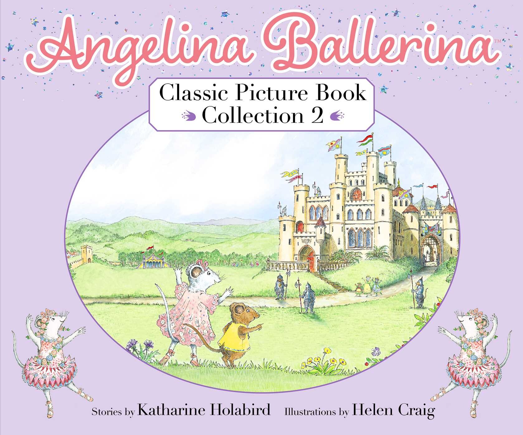 Angelina Ballerina Classic Picture Book Collection 2 (Boxed Set) | Book by Katharine Holabird ...