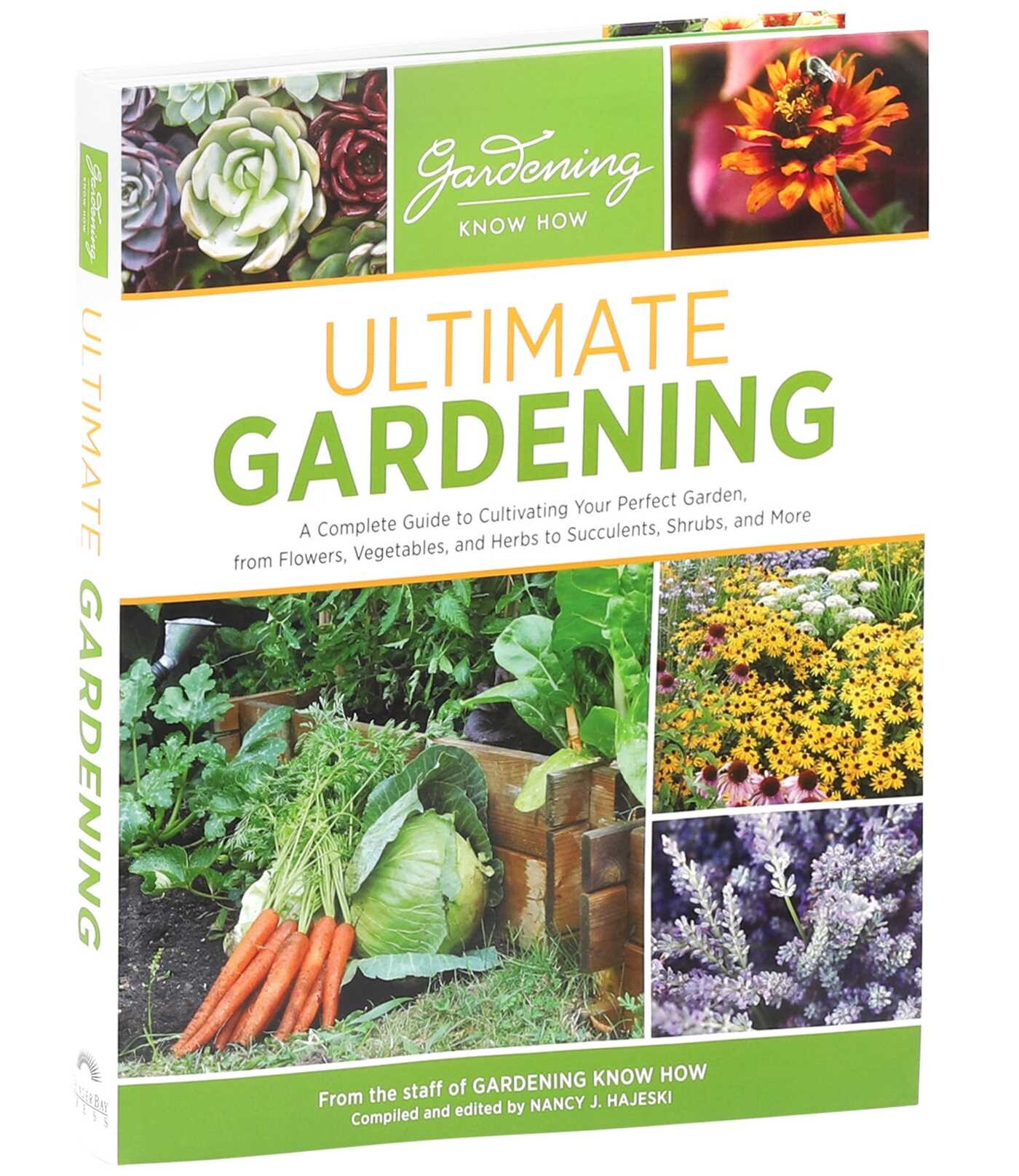 Ultimate Gardening | Book by Gardening Know How, Nancy J. Hajeski ...