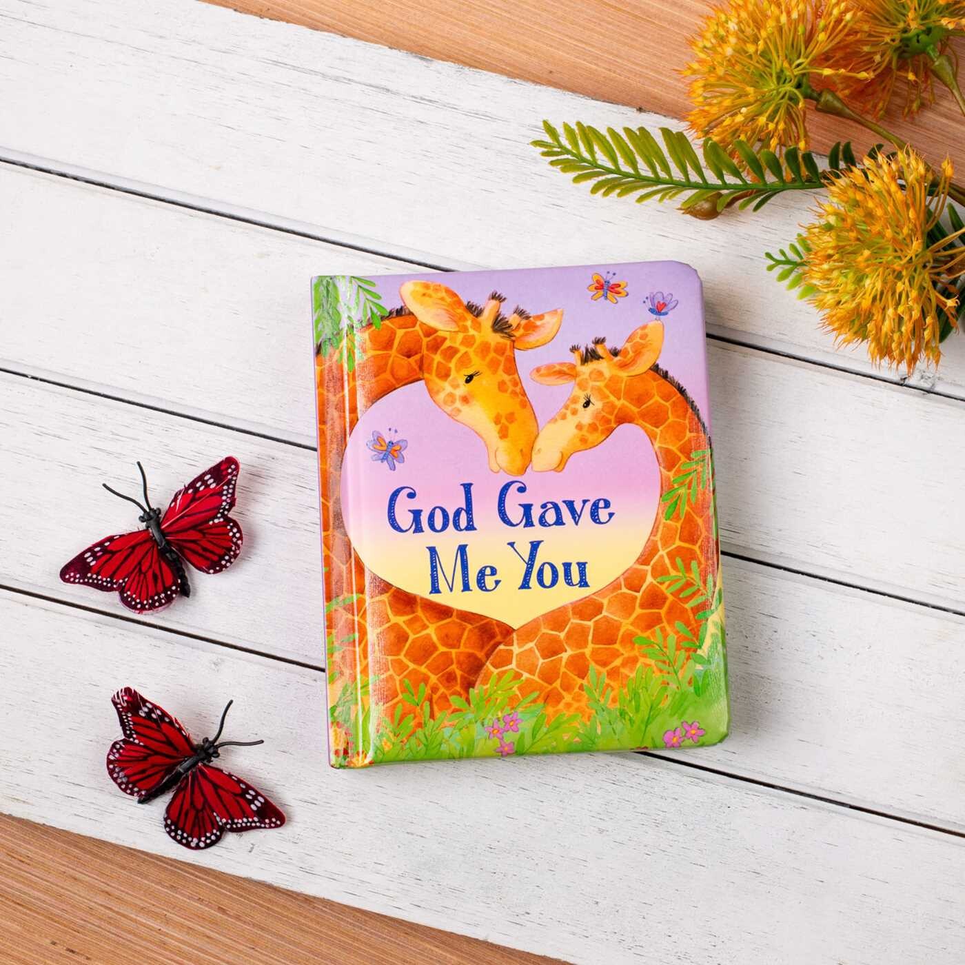 God Gave Me You | Book by Lori C. Froeb, Jacqueline East | Official ...