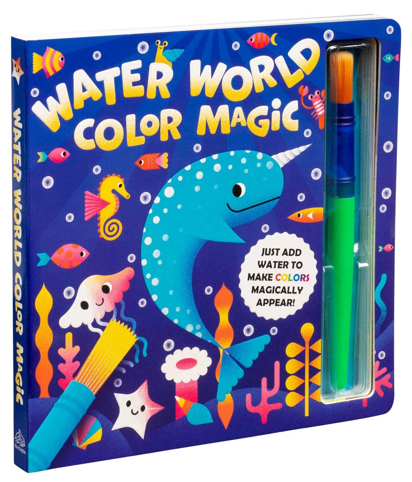 Water World Color Magic | Book by Courtney Acampora, Bethan Richards ...