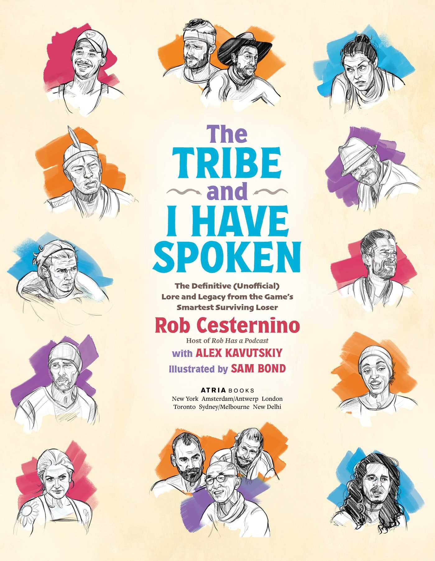 The Tribe and I Have Spoken | Book by Rob Cesternino, Alex Kavutskiy ...