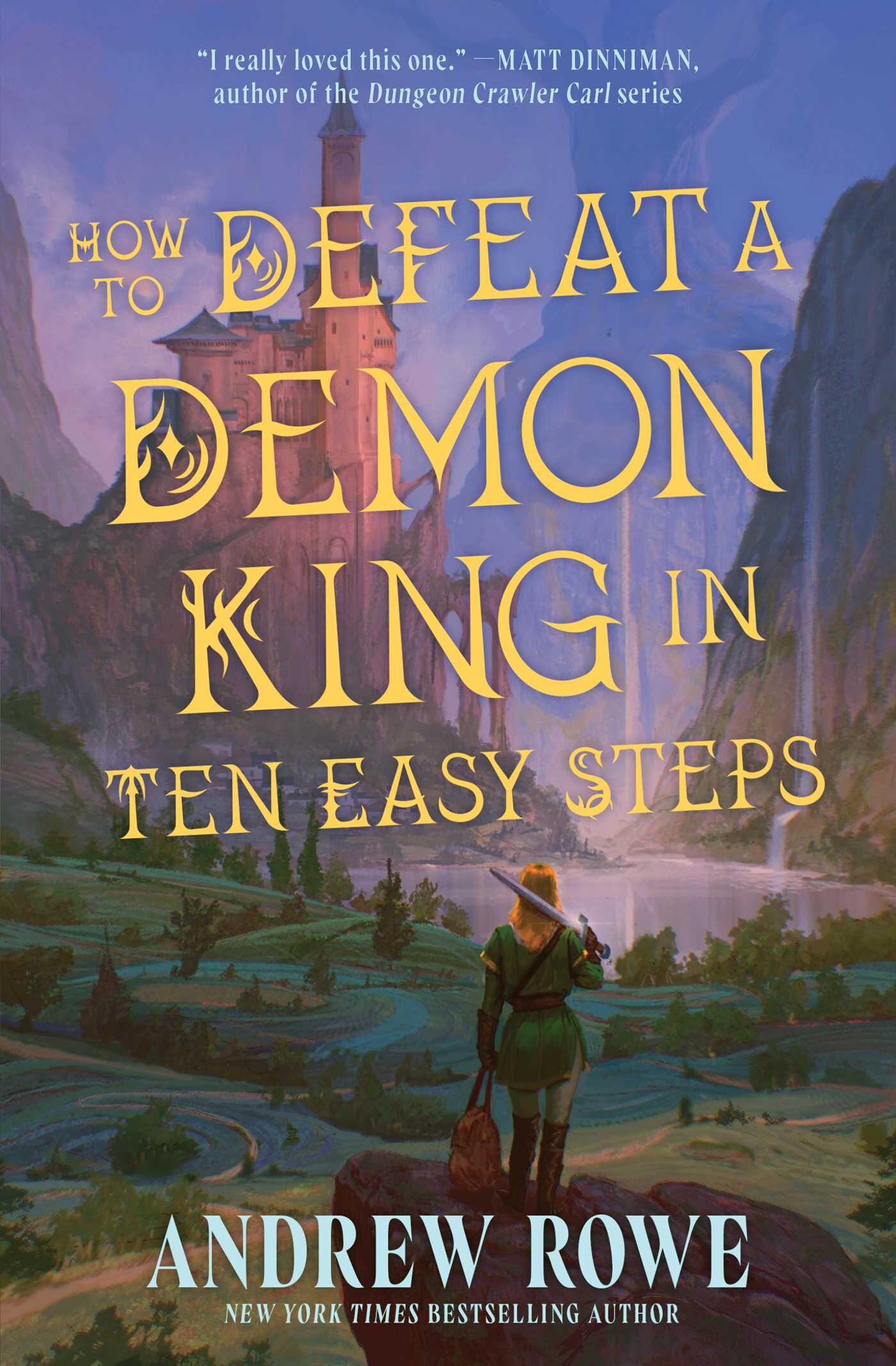 How to Defeat a Demon King in Ten Easy Steps | Book by Andrew Rowe ...