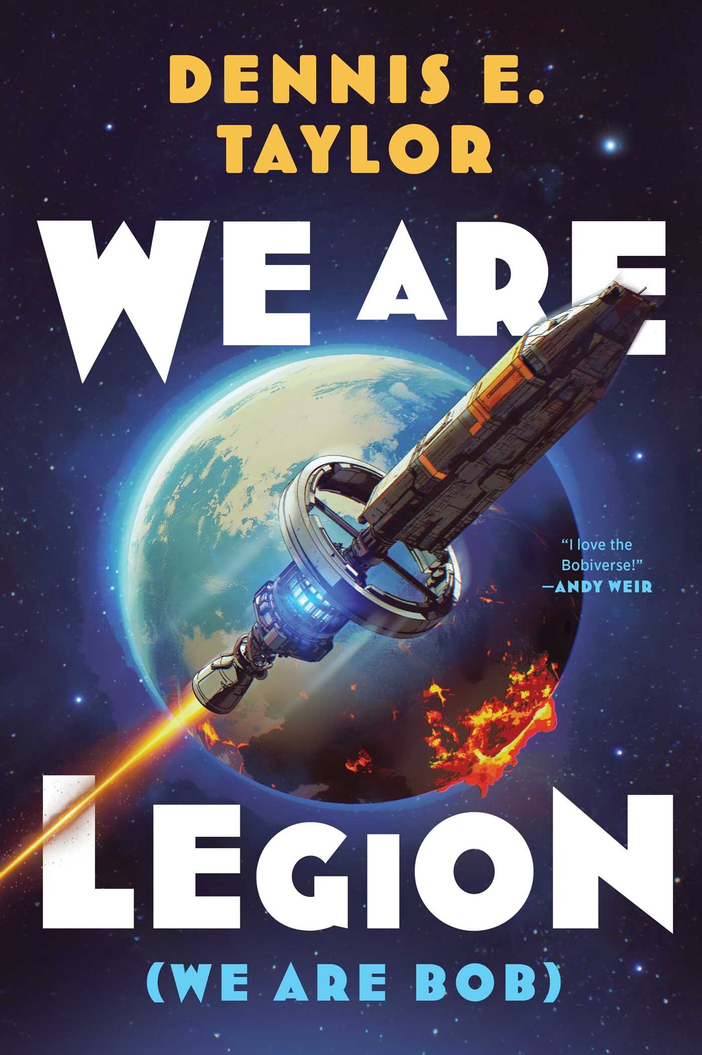 We Are Legion (We Are Bob) | Book by Dennis E. Taylor | Official ...