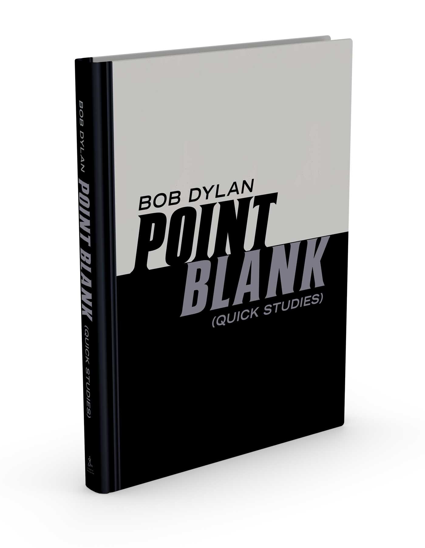 Point Blank | Book by Bob Dylan | Official Publisher Page | Simon ...