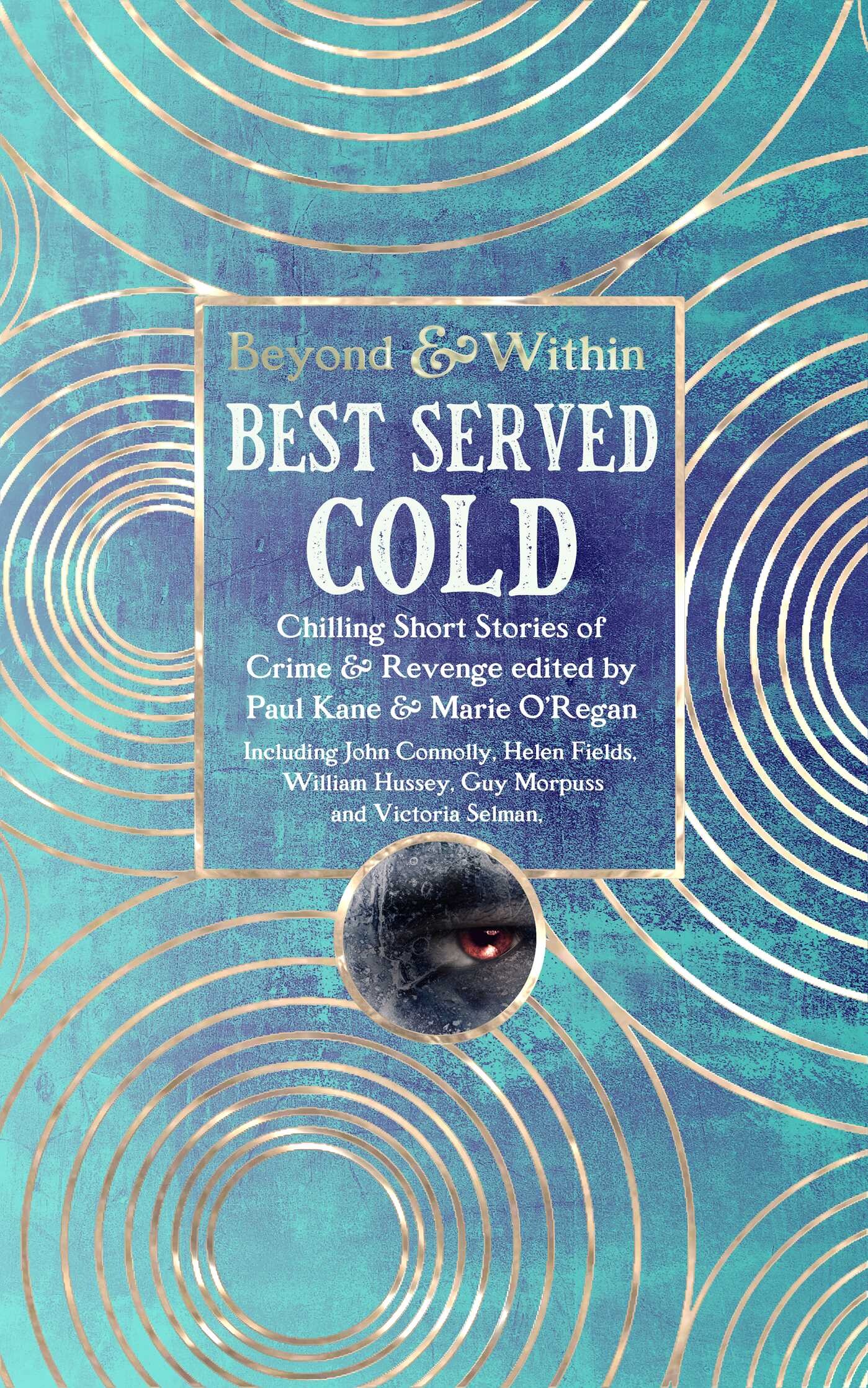 Best Served Cold | Book by Paul Kane, Marie O'Regan, Amanda Brittany ...