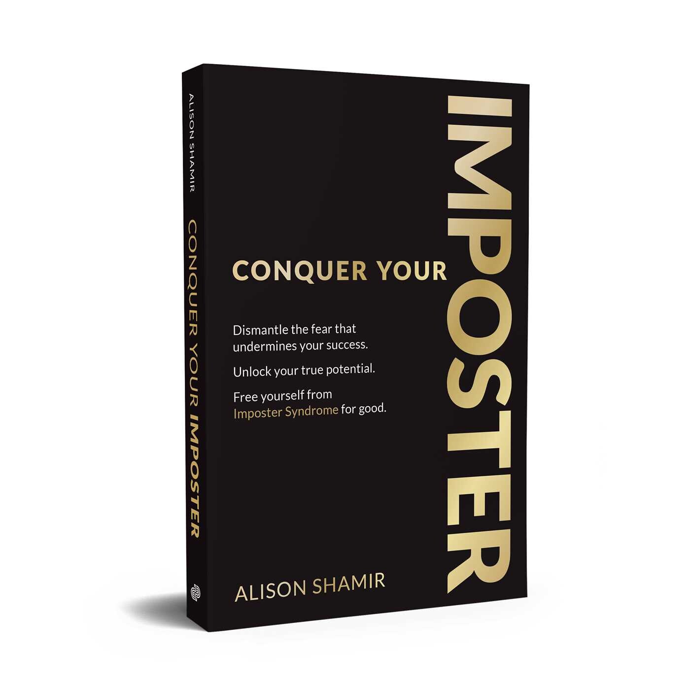 Conquer Your Imposter | Book by Alison Shamir | Official Publisher Page ...