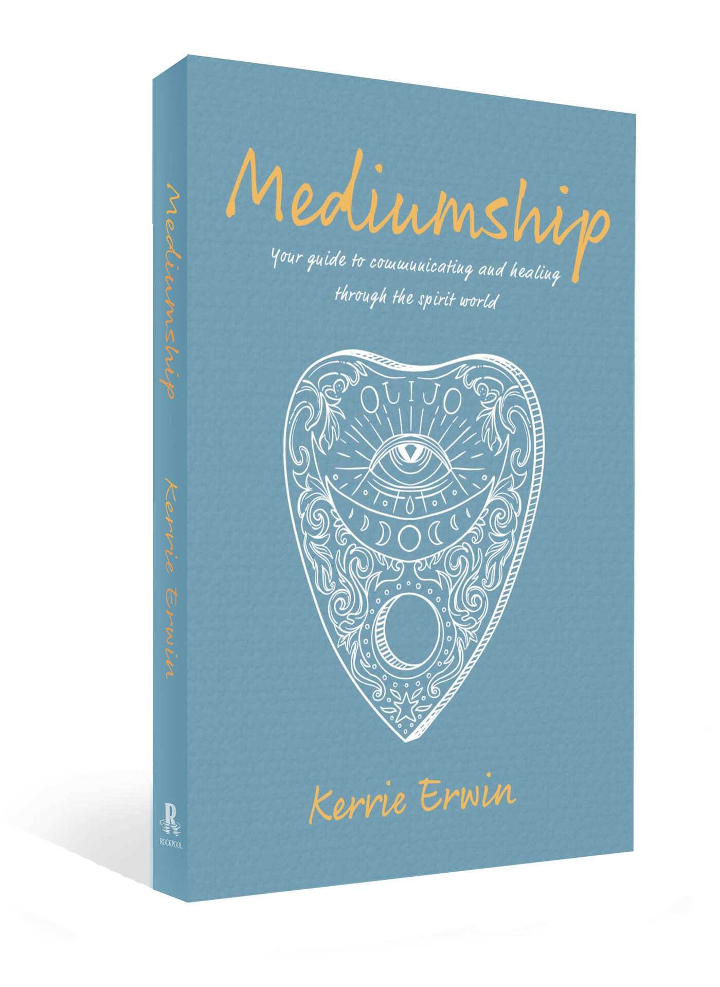 Mediumship | Book by Kerrie Erwin | Official Publisher Page | Simon ...