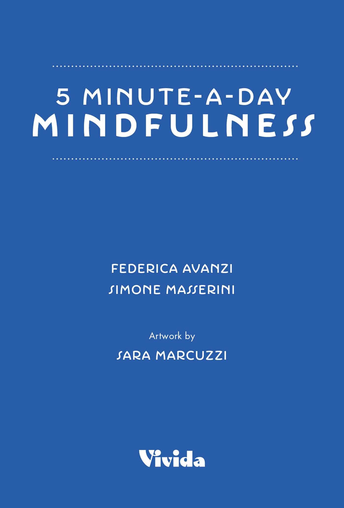 5 Minute-a-day Mindfulness - Book Summary & Video | Official Publisher ...
