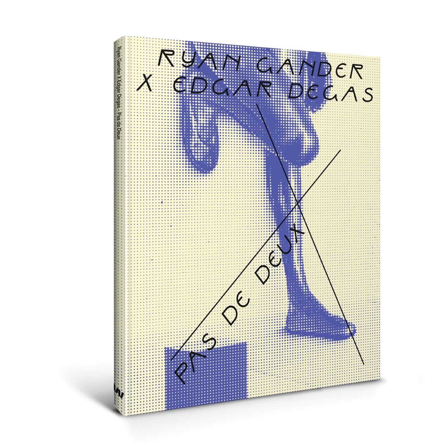 Ryan Gander X Edgar Degas | Book by Ryan Gander, Brigitte Bloksma, Lydia Figes, Sandra Kisters ...