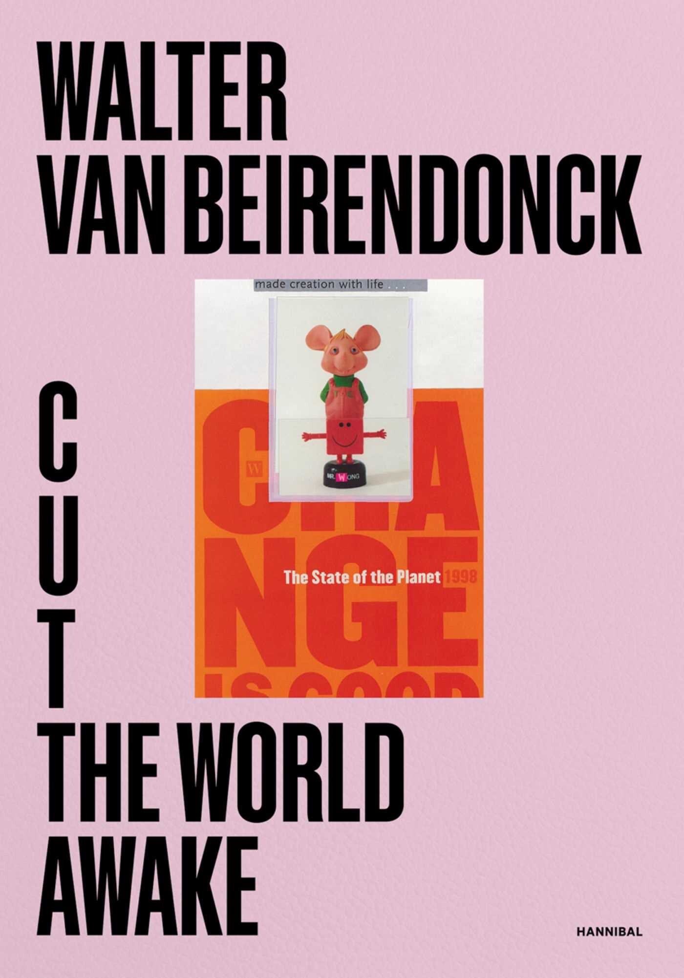 Cut the World Awake | Book by Walter van Beirendonck | Official ...