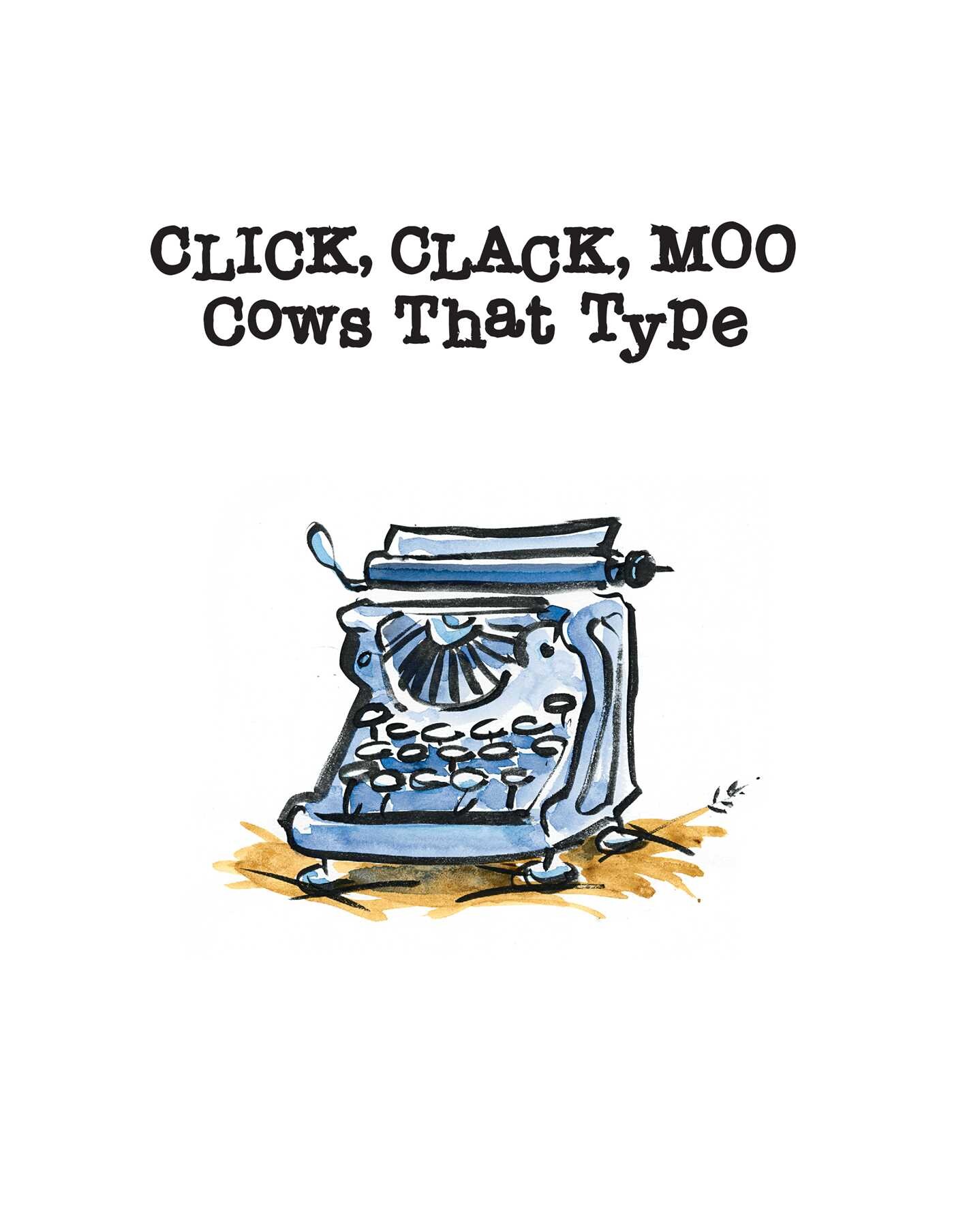 Click, Clack, Moo (25th Anniversary Edition) | Book by Doreen Cronin ...