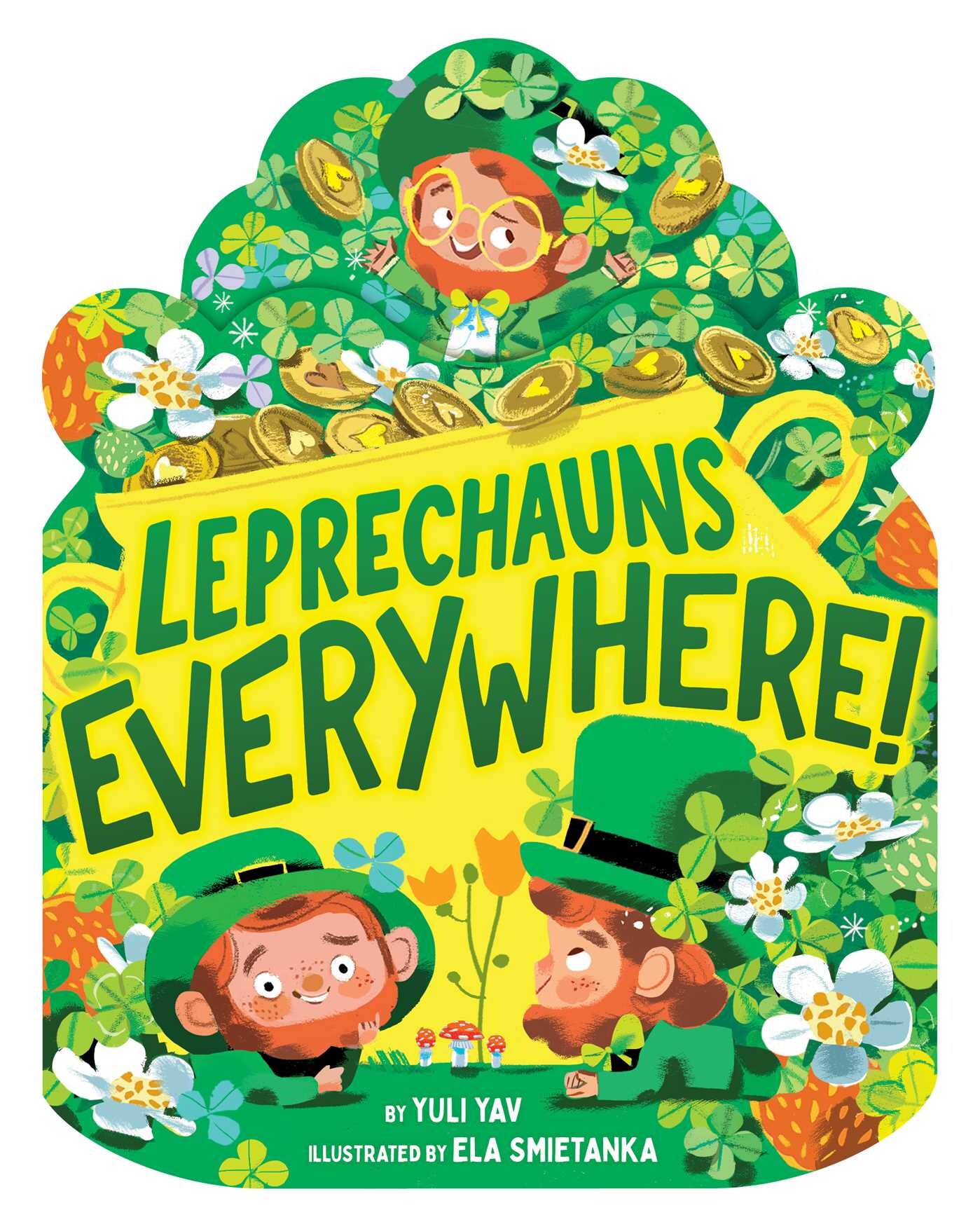 Leprechauns Everywhere! | Book by Yuli Yav, Ela Smietanka | Official ...