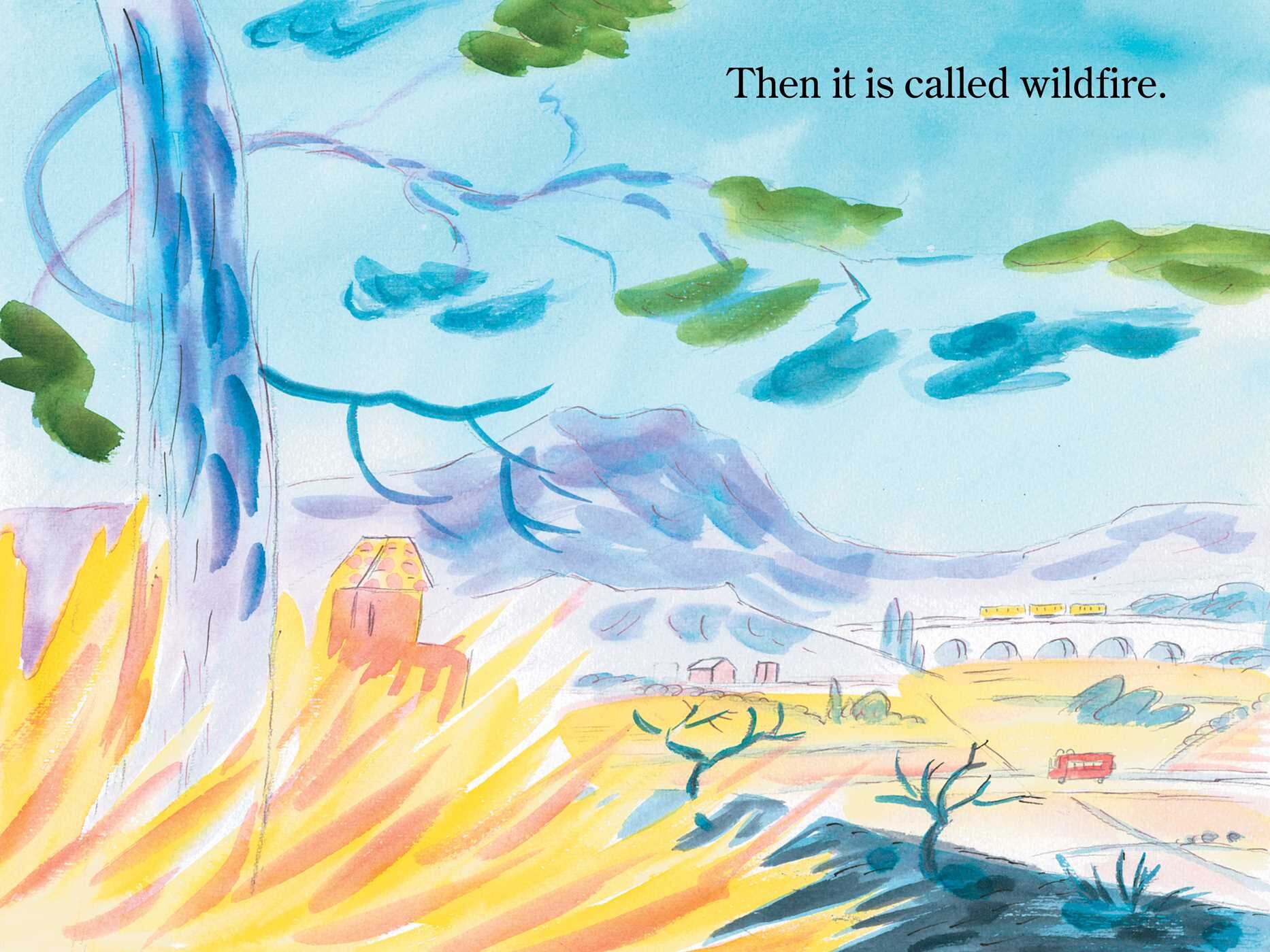 Wildfire! | Book by Marion Dane Bauer, John Wallace | Official ...