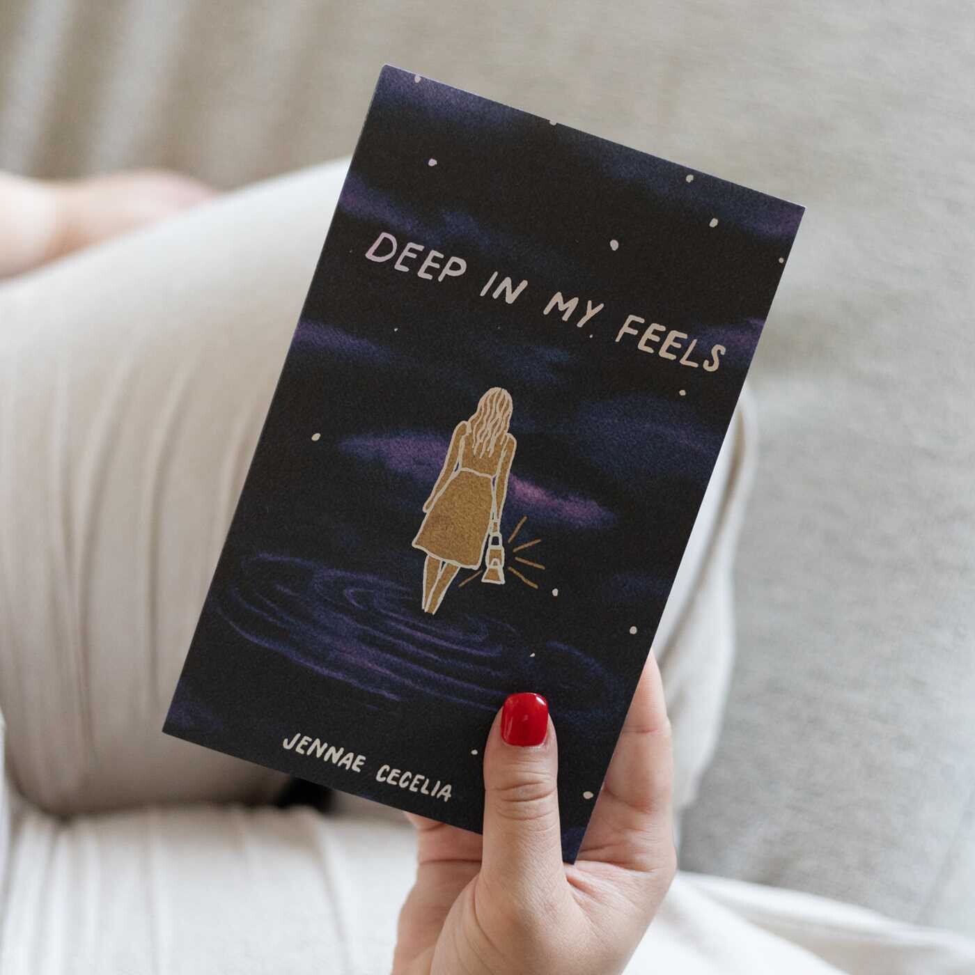Deep in My Feels | Book by Jennae Cecelia | Official Publisher Page ...