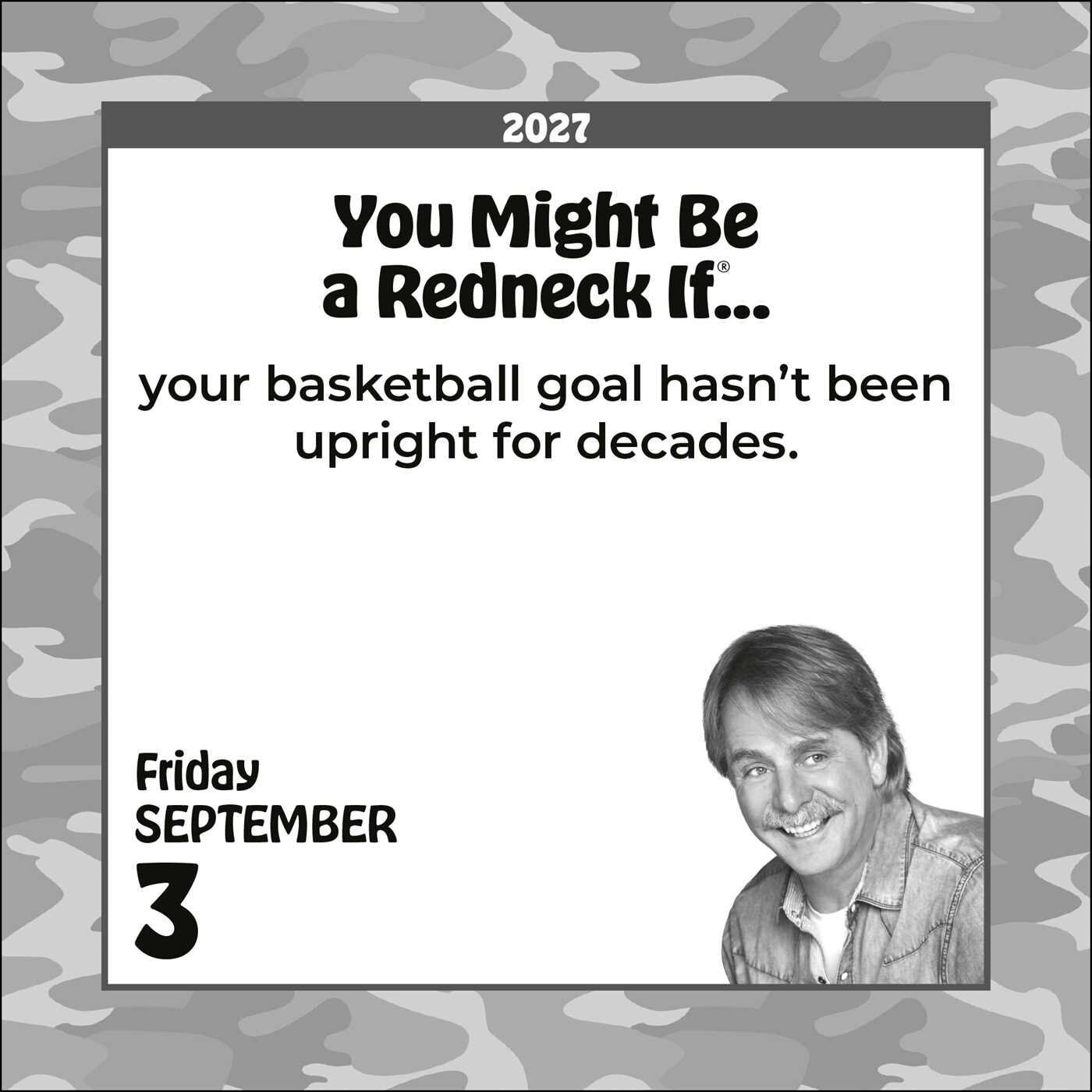 Jeff Foxworthy's You Might Be A Redneck If. . . 2027 Day-to-Day ...