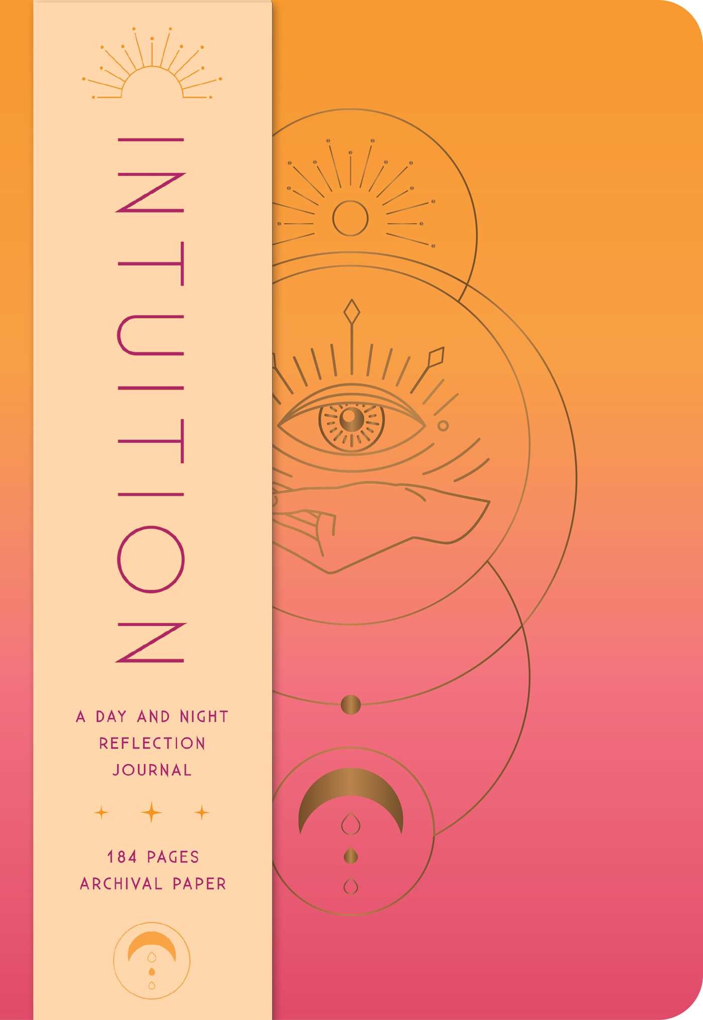 Intuition: A Day and Night Reflection Journal | Book by Insight ...