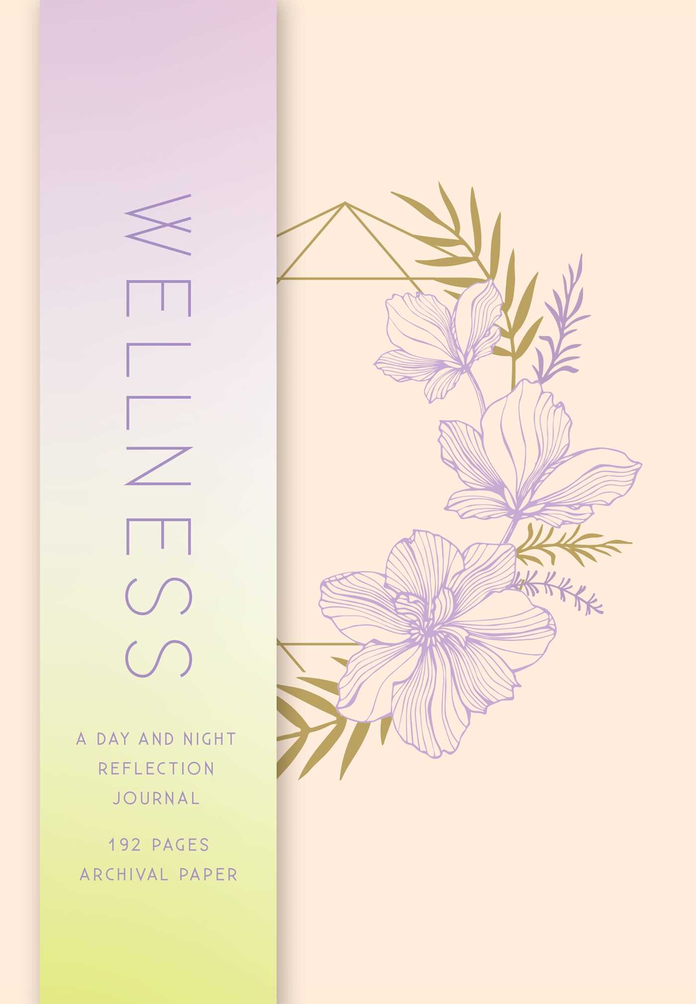 Wellness: A Day and Night Reflection Journal (90 Days) | Book by ...