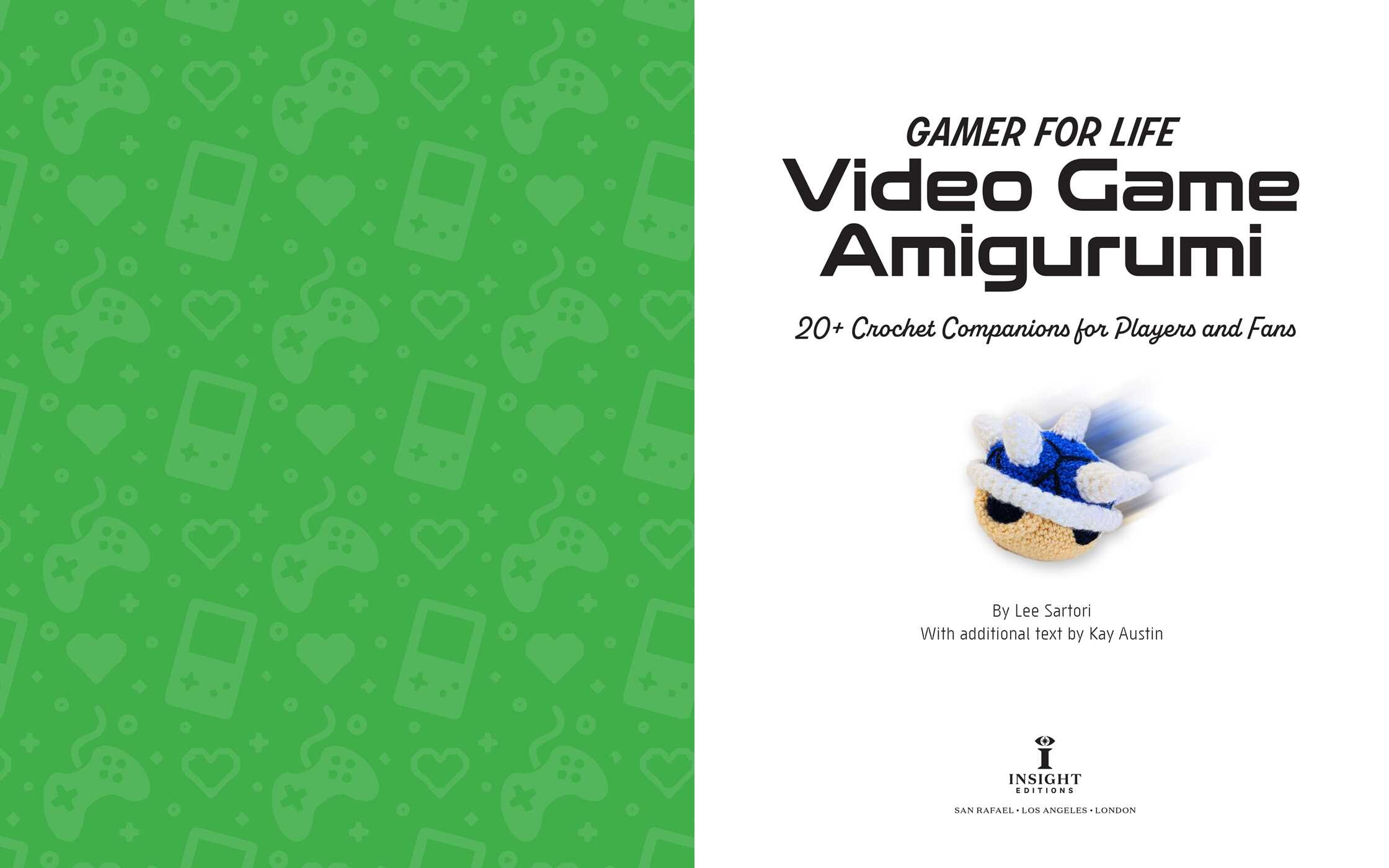 Gamer for Life: Video Game Amigurumi | Book by Lee Sartori, Klarissa ...