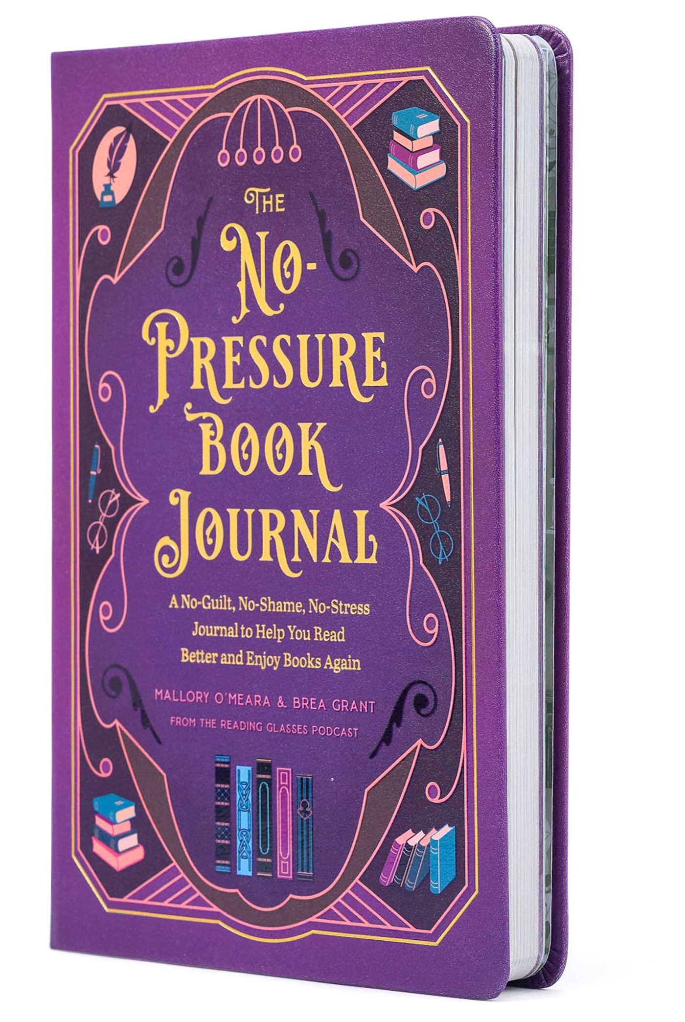 The No-Pressure Book Journal | Book by Brea Grant, Mallory O'Meara ...