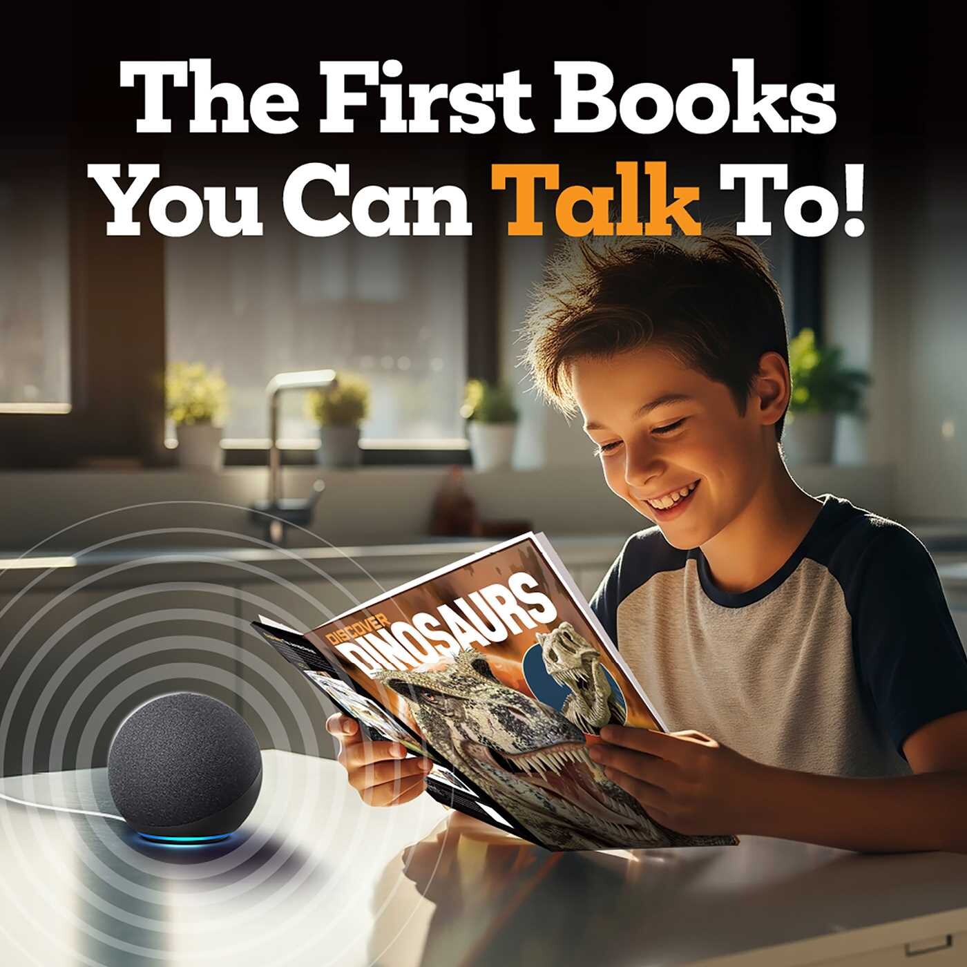 Discover: Dinosaurs (Ready Activated: A Readyland Alexa Interactive ...